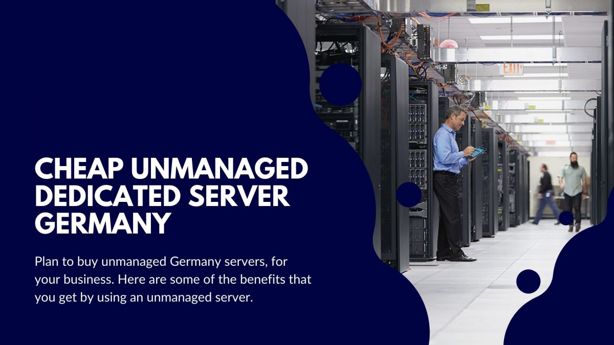 Are Germany Unmetered Servers Best Solution For You? - Germany Servers